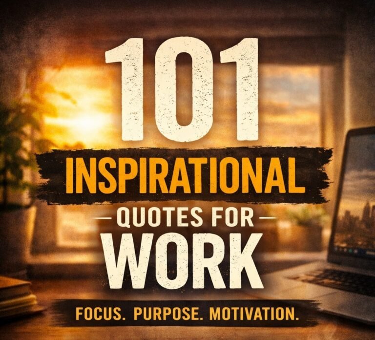 101 Inspirational Quotes for Work That Actually Motivate (Real ...